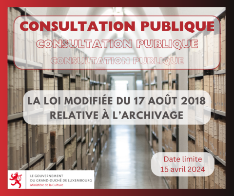 Consultation publique relative à la loi modifiée du 17 août 2018 ...
