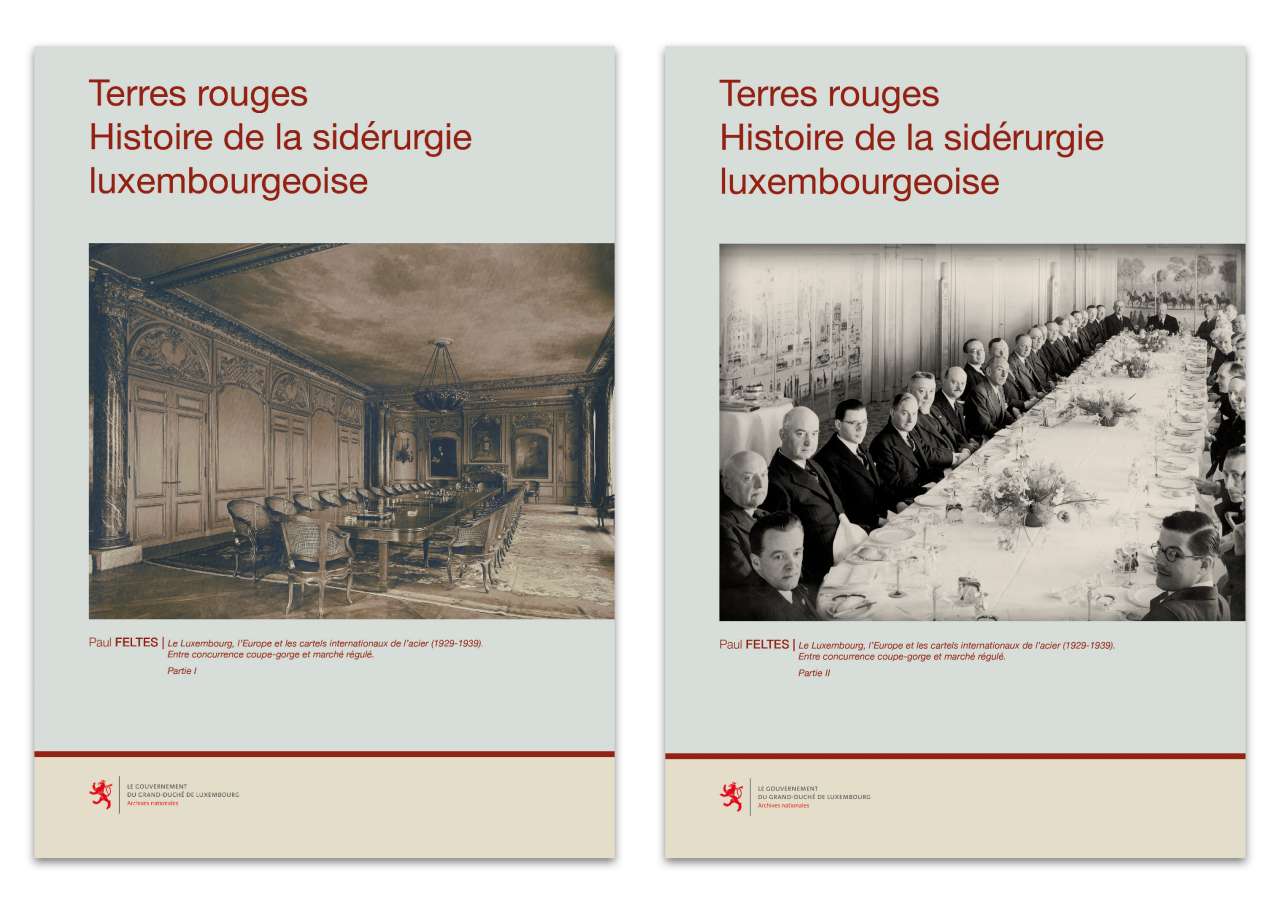 Terres rouges - Histoire de la sidérurgie luxembourgeoise, Vol. VI ...